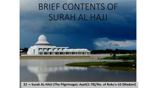 22 contents of surah al hajj | PPT