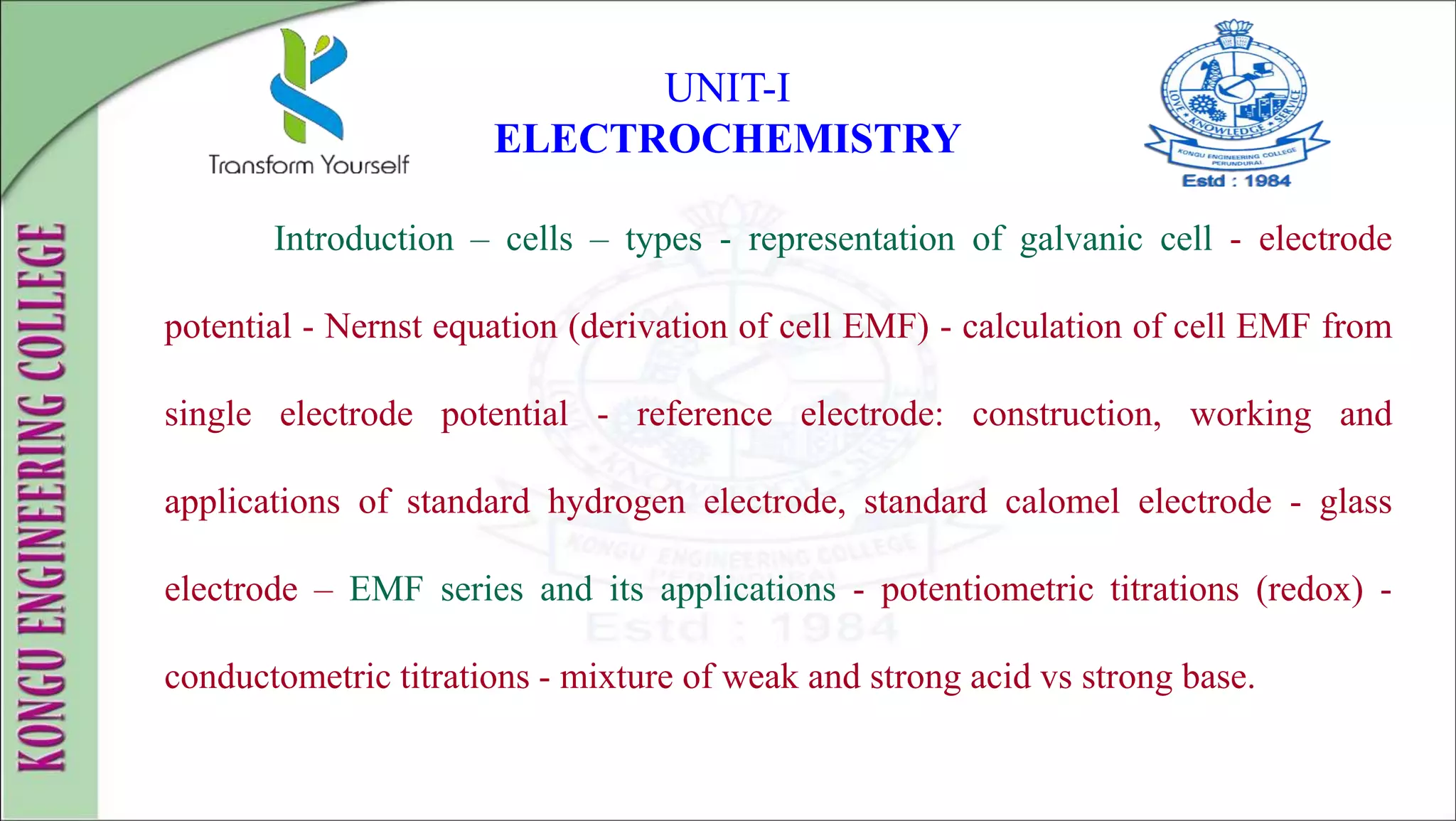 22CYT12-Unit_I_Electrochemistry - EMF Series & its Applications.ppt