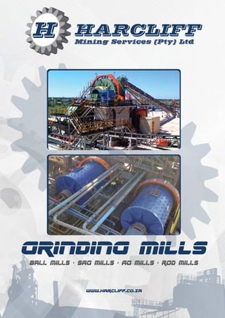 Harcliff Mining Services - Grinding Mills | PDF