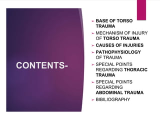 Mechanism of torso trauma - surgery | PPTX