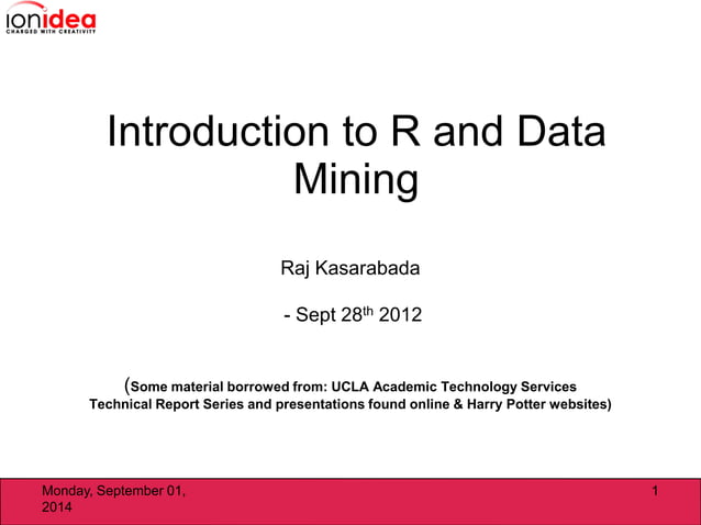 Intro to R and Data Mining 2012 09 27 | PPT