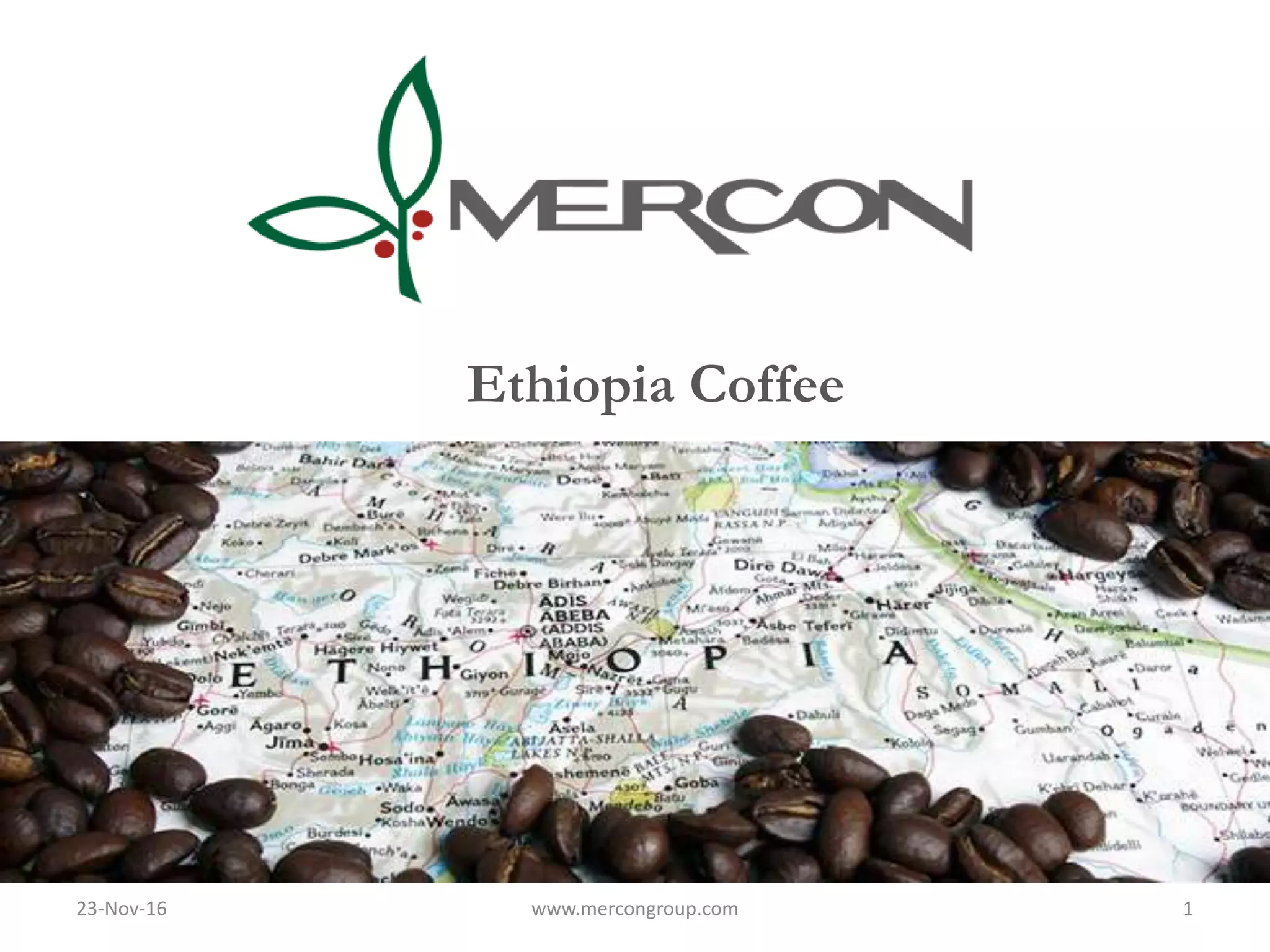 Ethiopia Coffee Presentation_Mercon | PPTX