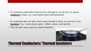 22 heat | PPTX | Chemistry | Science