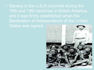 History of slavery in the USA | PPT