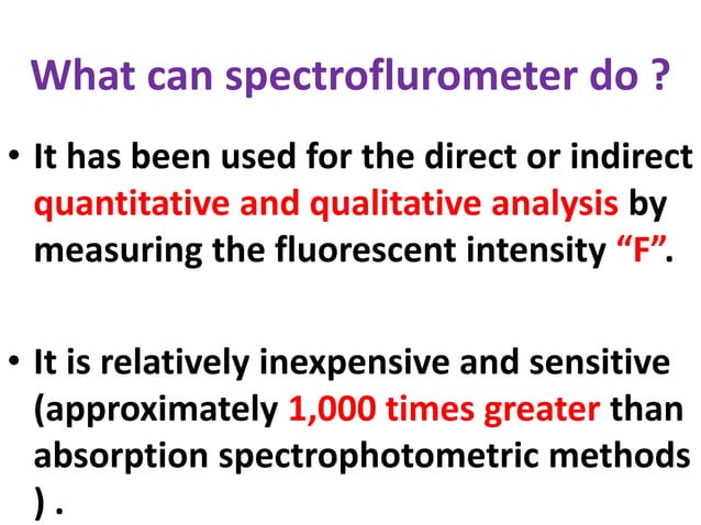 spectrofluorimetry ppt | PPTX | Chemistry | Science