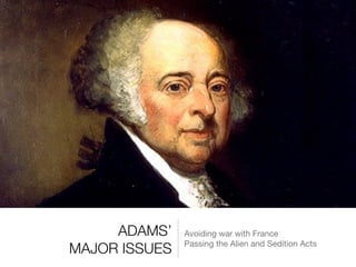 Alien And Sedition Acts John Adams