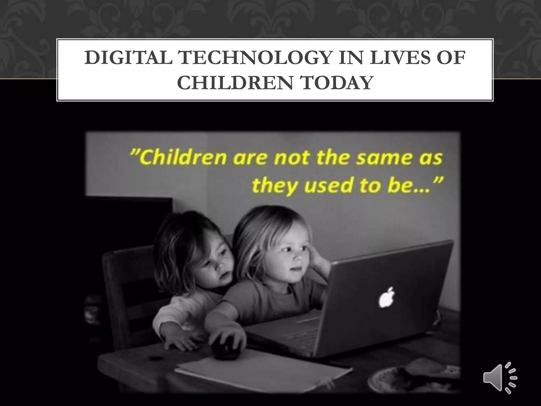 Significance of digital literacy in early childhood | PPTX