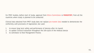 POST-MARKET CLINICAL FOLLOW UP STUDIES FOR MEDICAL DEVICES | PPTX