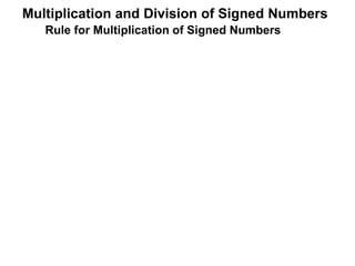 22 multiplication and division of signed numbers | PPTX