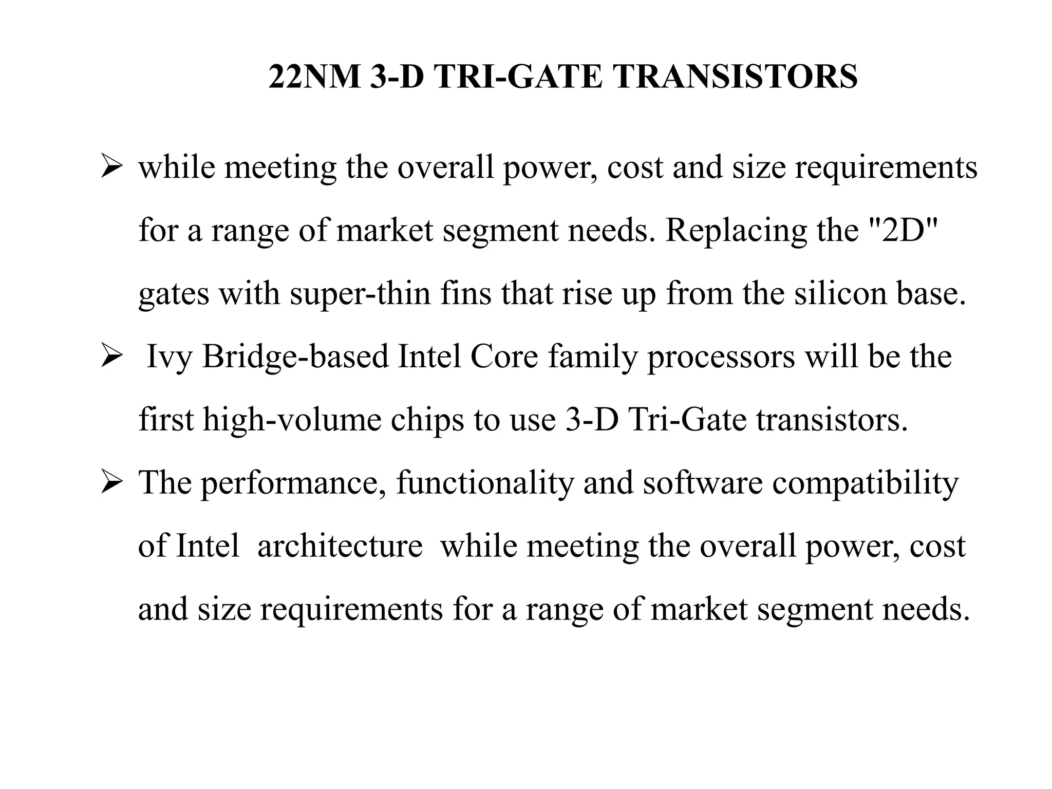 22 nano meter technology | PPTX | Physics | Science