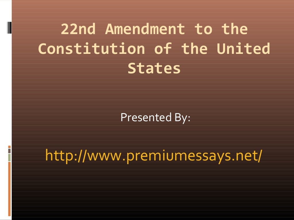 22nd amendment to the constitution of the united