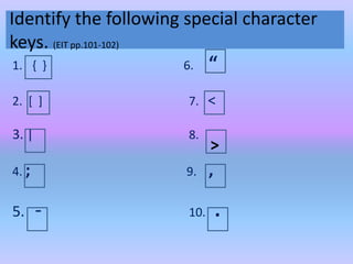 # 2 2nd gr.3 keyboard characters | PPTX