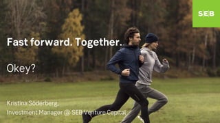 #NFIM18 - Kristina Söderberg SEB Venture Capital | PDF | Venture ...
