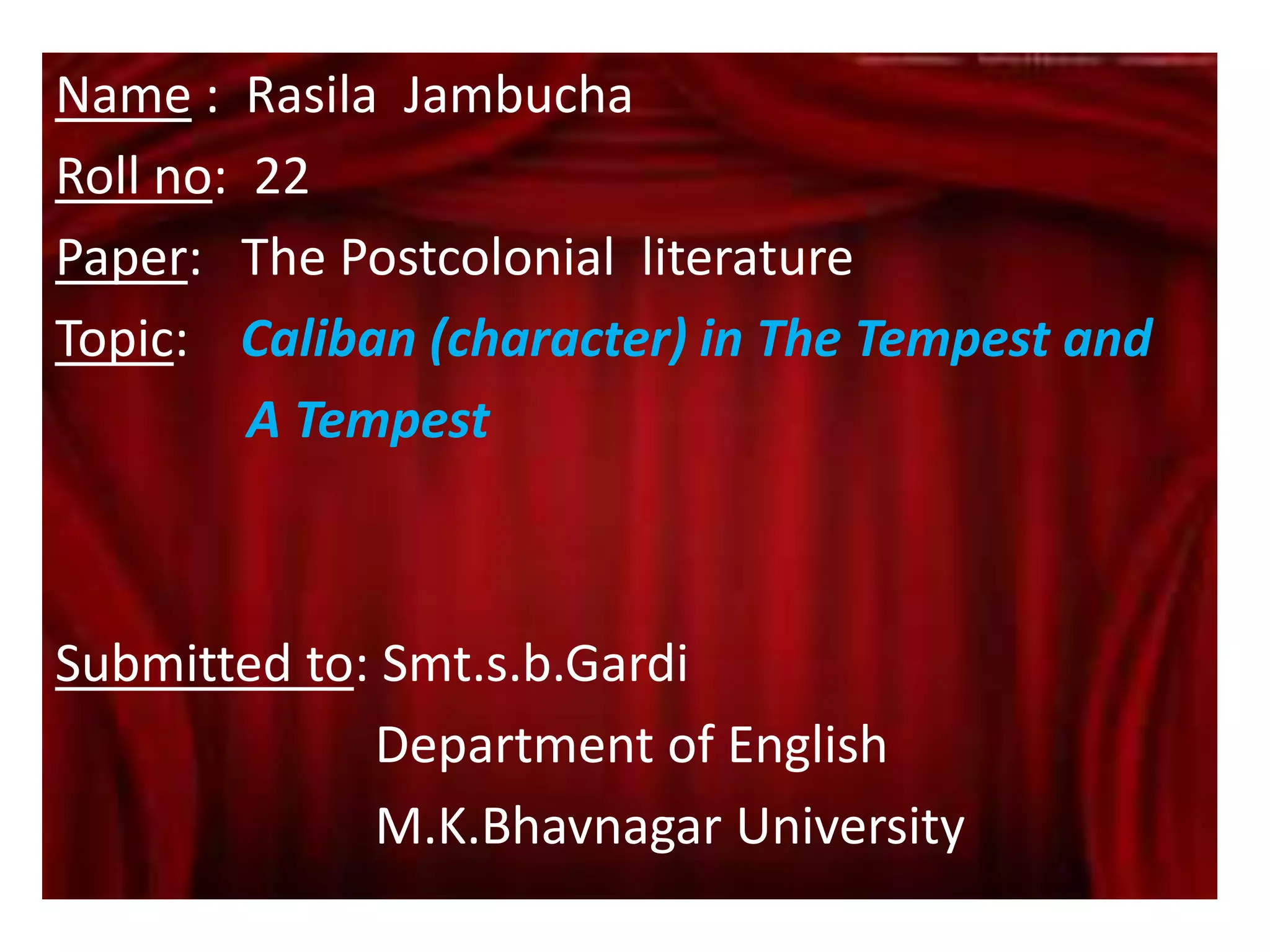 'Caliban' in "The Tempest" & "A Tempest" | PPT