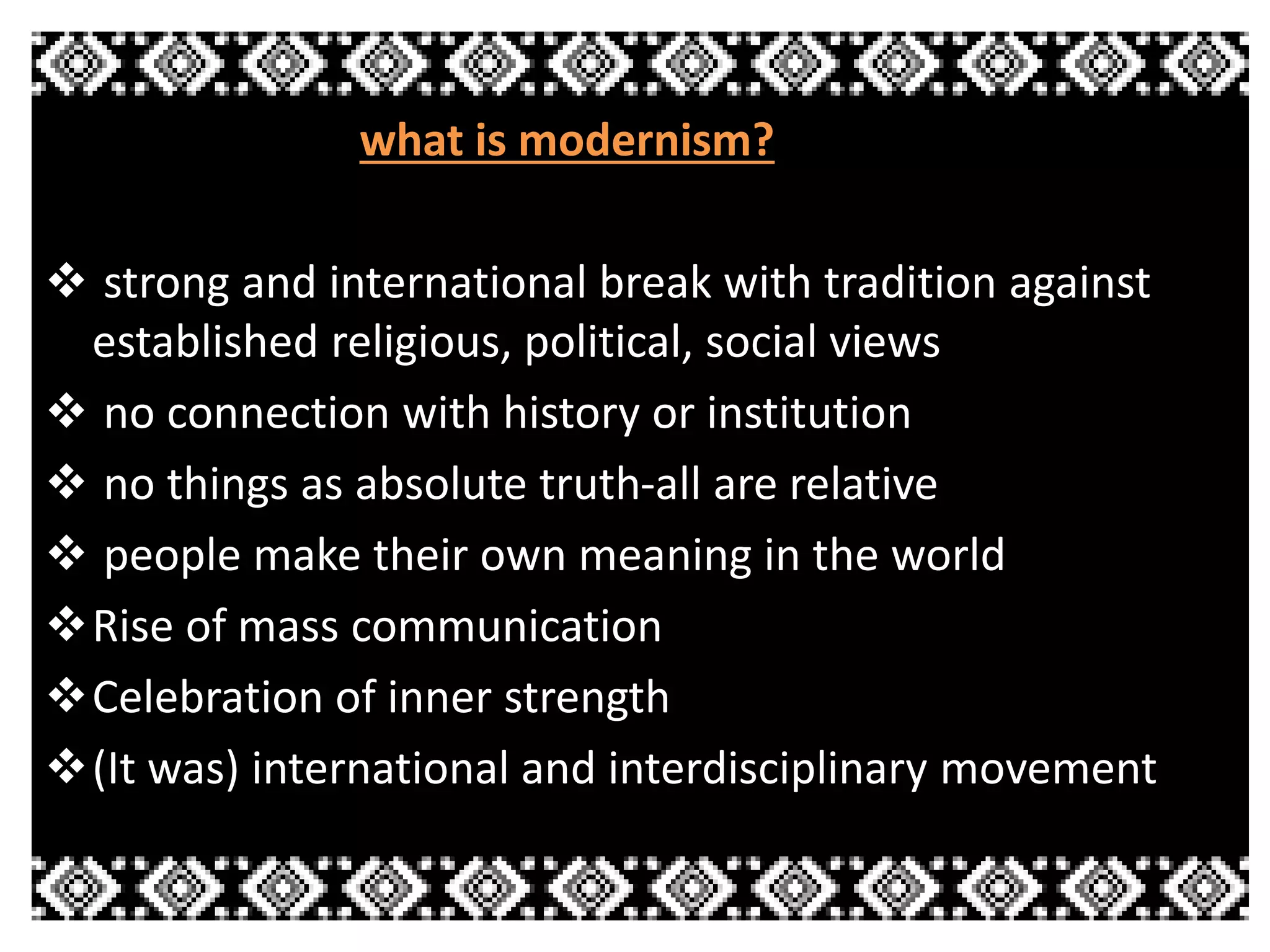 General characteristic of Modernist Age | PPTX