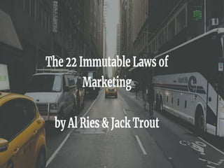 The 22 Immutable Laws of Marketing | PPT