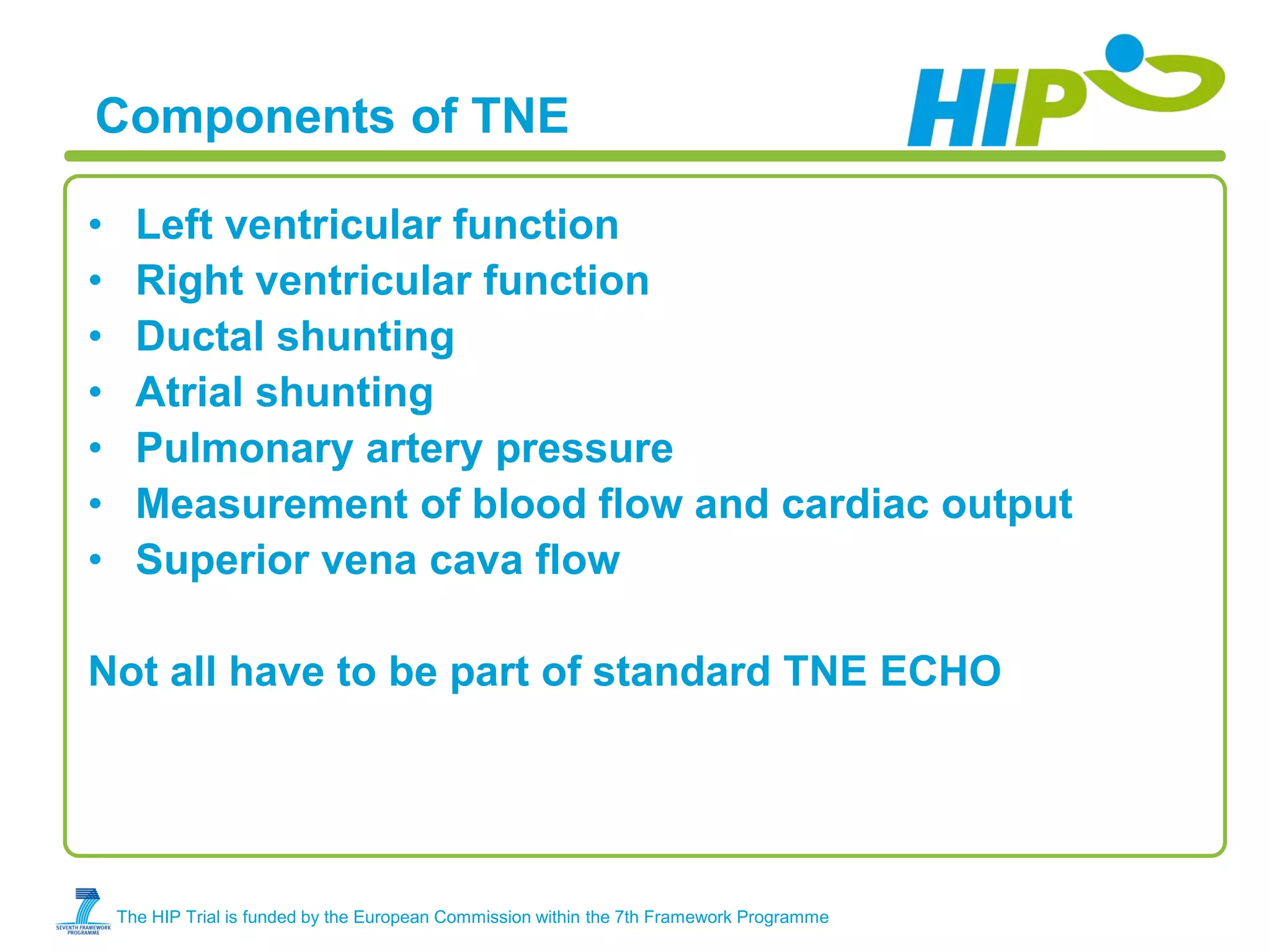 Functional Echocardiography. Targeted neonatal echocardiography (TNE ...