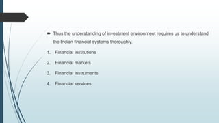 Investment environment in india | PPTX