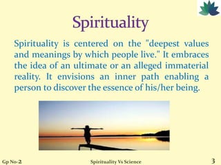 22 spirituality vs science | PPTX | Spirituality | Religion & Spirituality