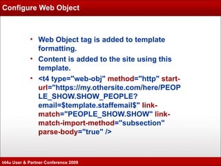 TERMINALFOUR t44u 2009 - Data objects, Web object & External Sources | PPT