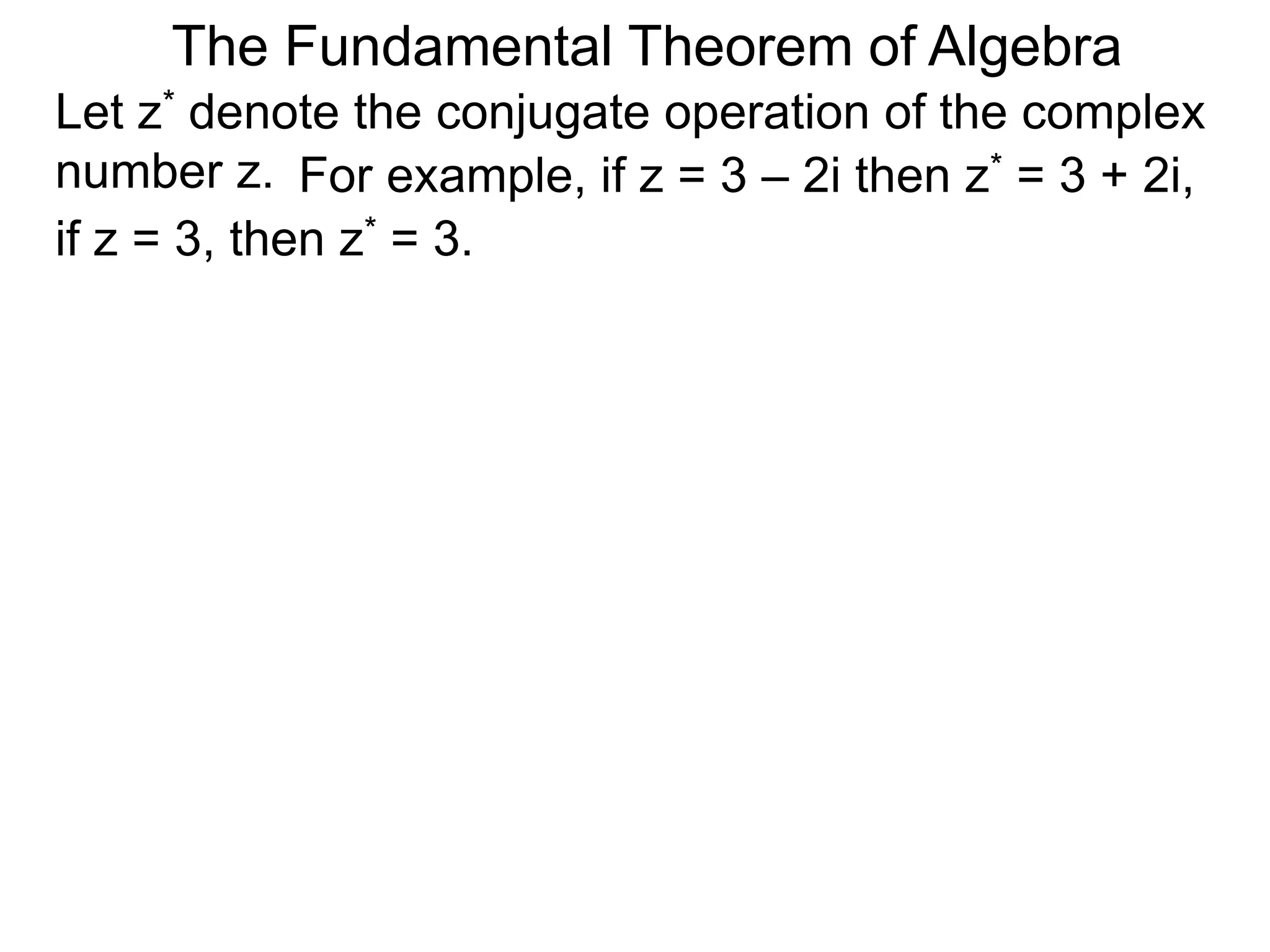 22 the fundamental theorem of algebra x | PPTX
