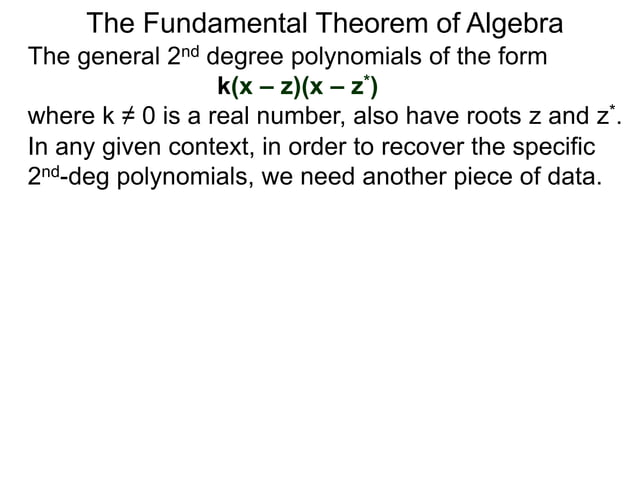 22 the fundamental theorem of algebra x | PPT