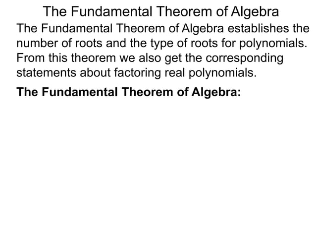 22 the fundamental theorem of algebra x | PPT
