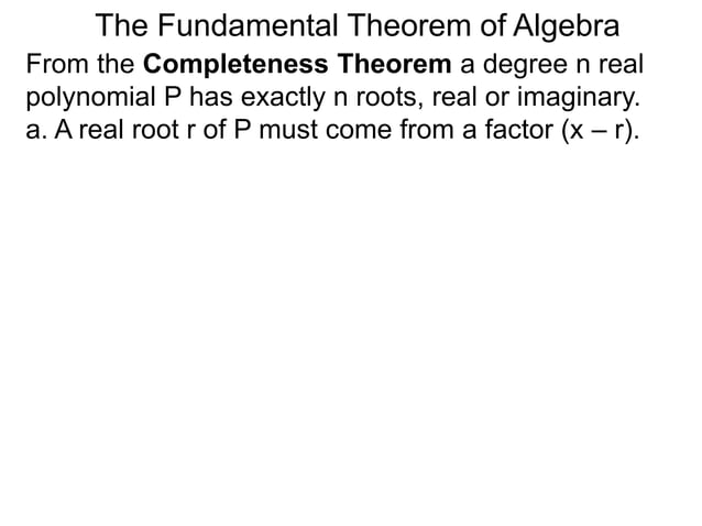 22 the fundamental theorem of algebra x | PPT