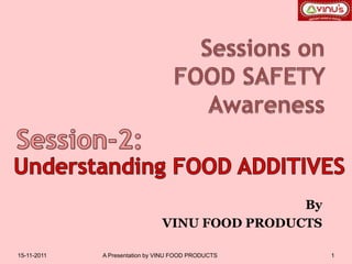2 2 Understanding Food Additives | PPSX