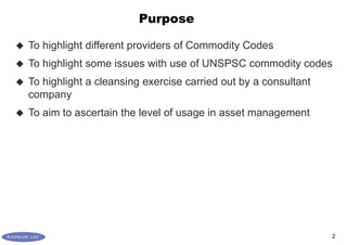 Using UNSPSC codes in the MRO Inventory System | PPT