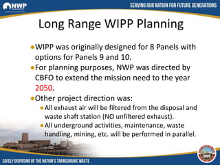 22 WIPP Future Advancements and Operational Safety | PPT