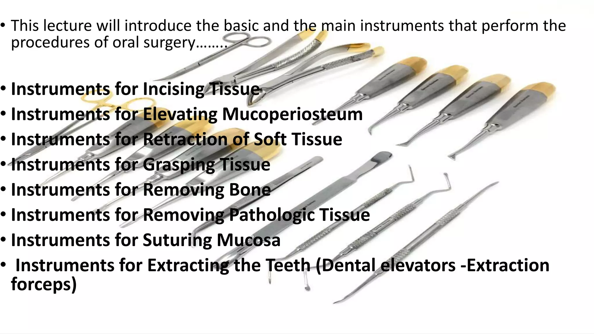 Instrumentation for Basic Oral Surgery Dr.Ali Mohammed AbuTrab | PPTX