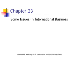 Issues in International Business | PDF | Business | Business and Finance