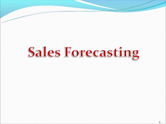 sales forecasting[1] | PPT