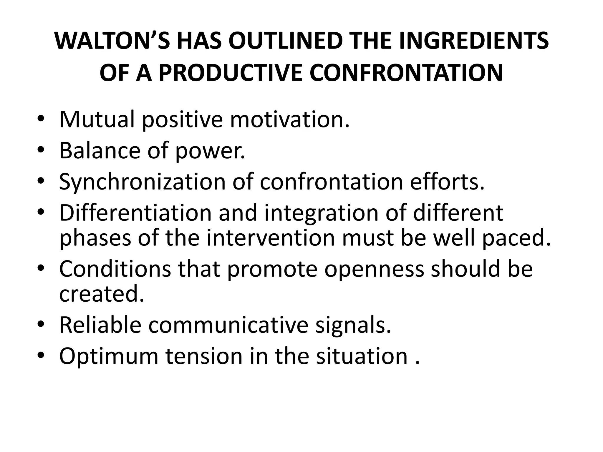Walton’s model of third party peace making team work group OD ...