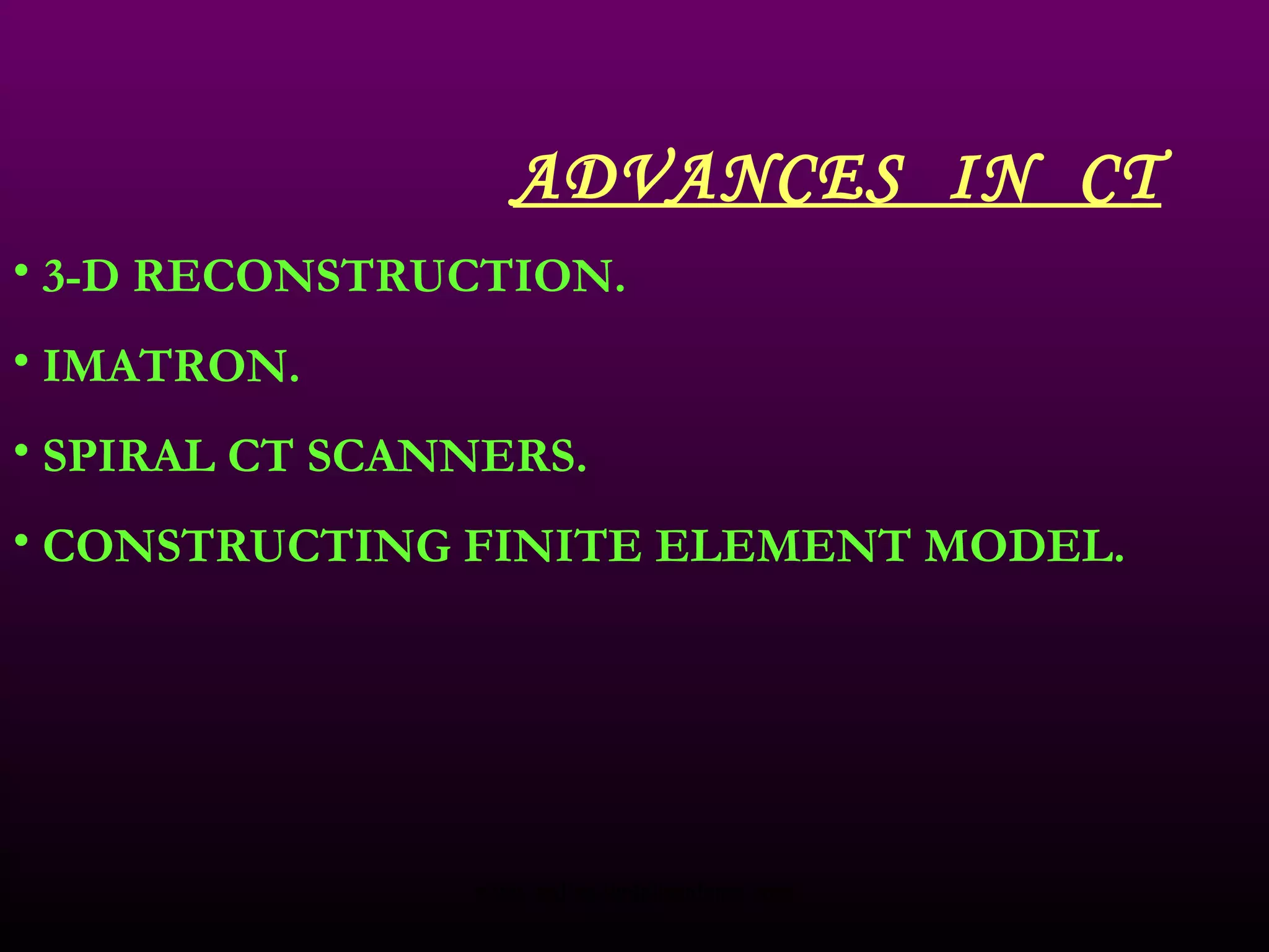 CT scan in orthodontics | PPT