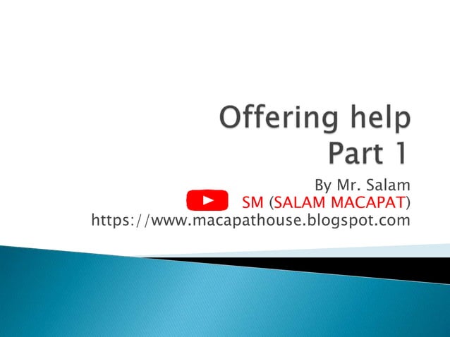 KELAS 12 SMK PERTEMUAN 23// offering help 1 | PPTX | Gardening | Home & Garden