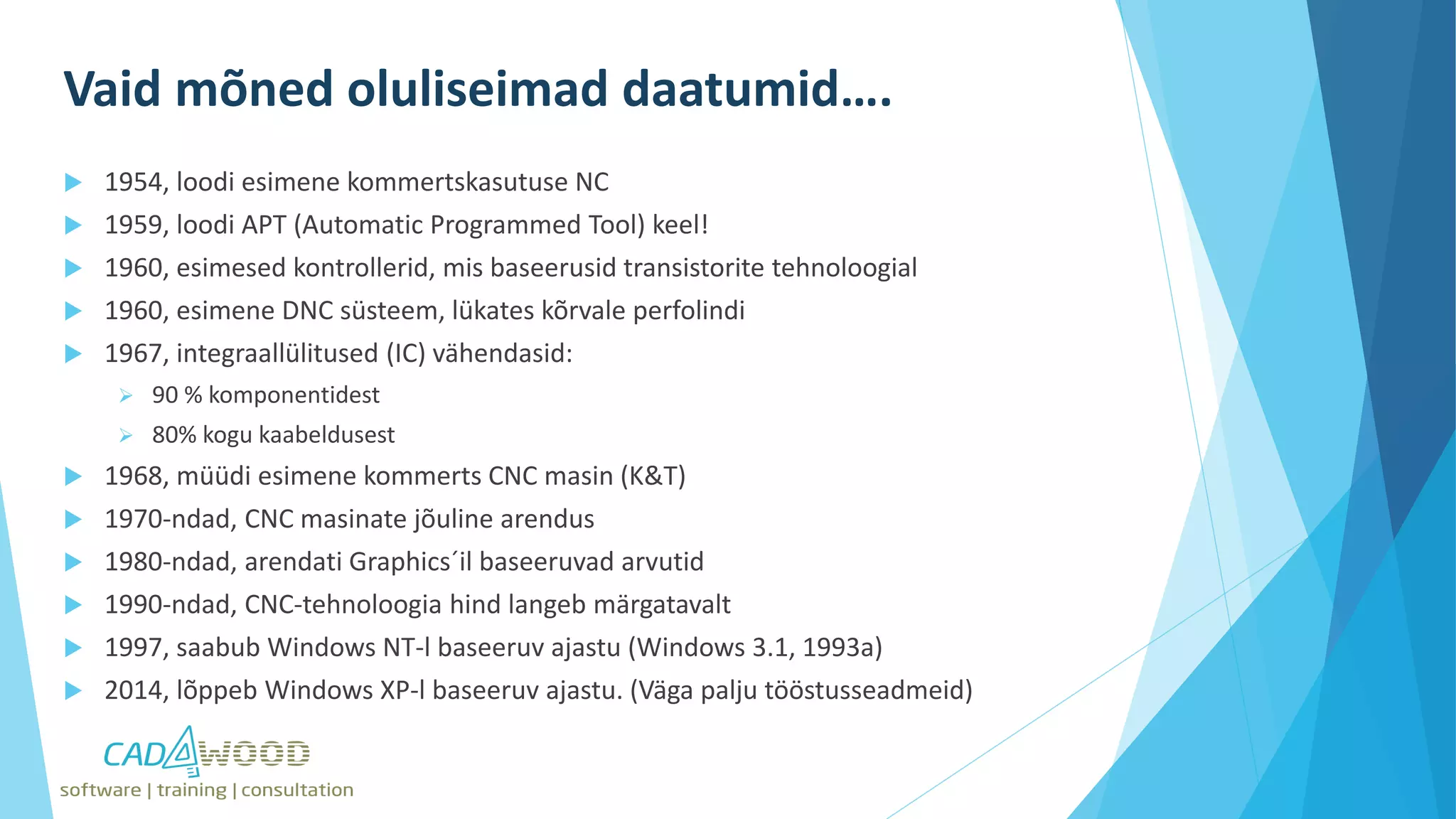 CAD ja CAM tehnoloogia | PPT