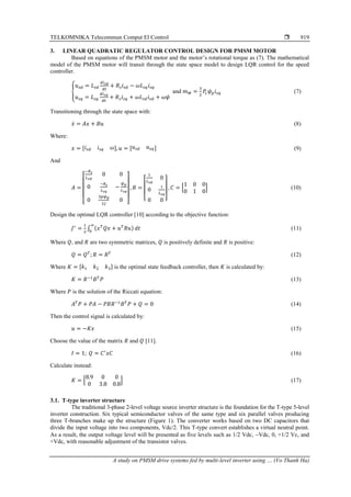 A study on PMSM drive systems fed by multi-level inverter using linear quadratic regulator ...