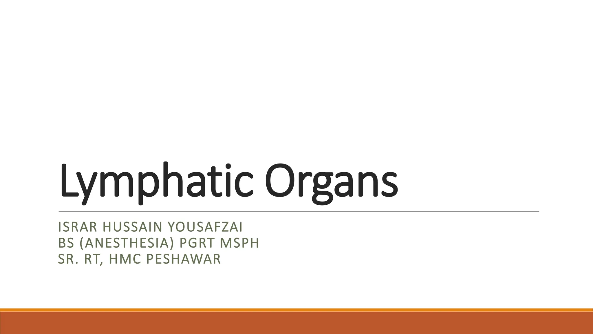23. Lymphatic organs.physiology of lymphatic system.pptx