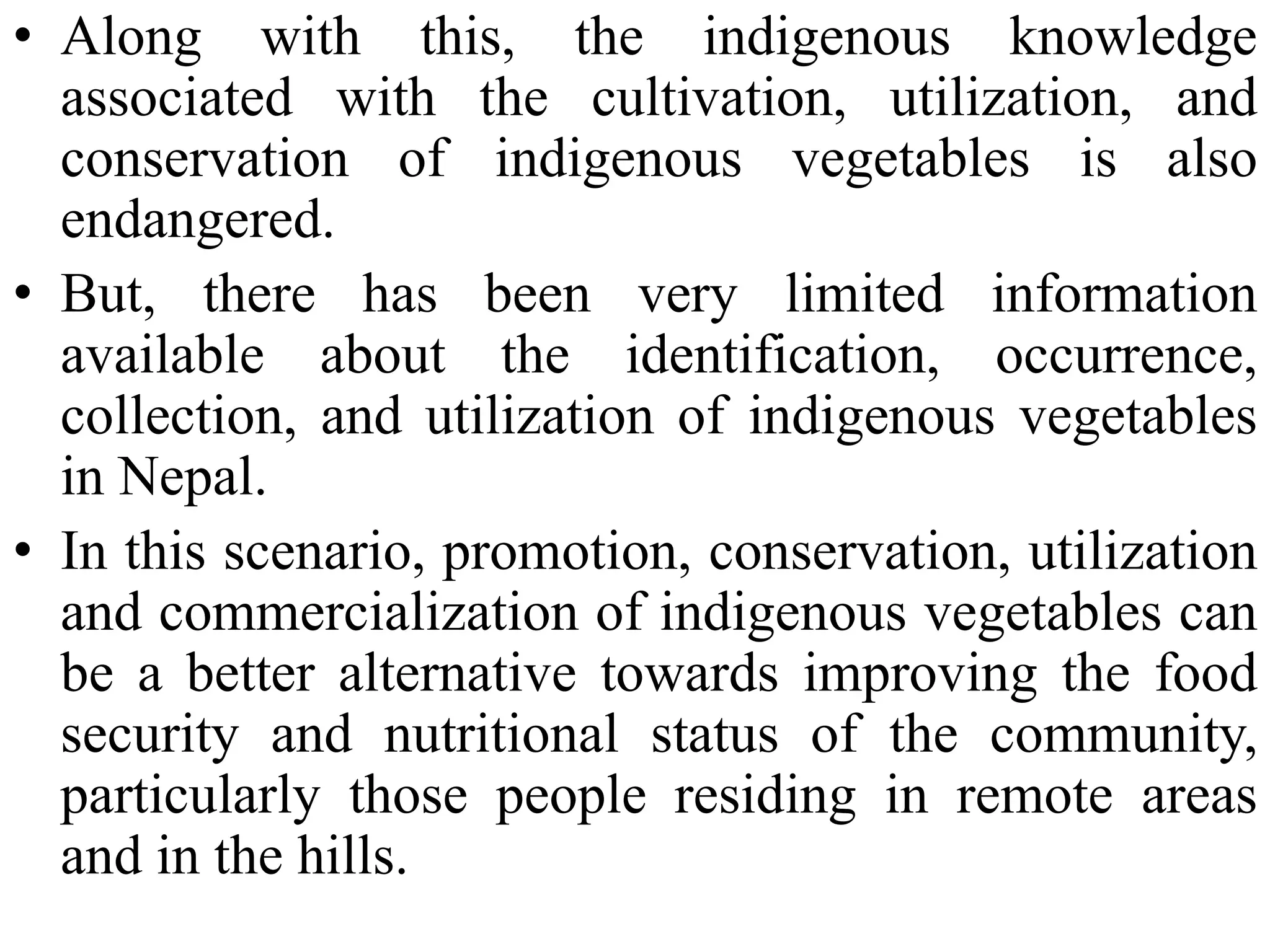23. Importance and prospect of Indigenous horticulture crops.pptx ...