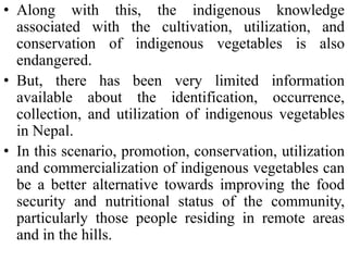 23. Importance and prospect of Indigenous horticulture crops.pptx