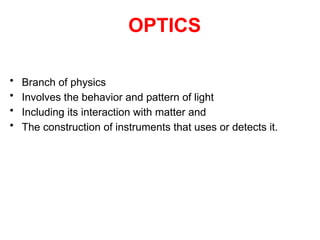 23. physical optics ophthalmology- Rahul.pptx