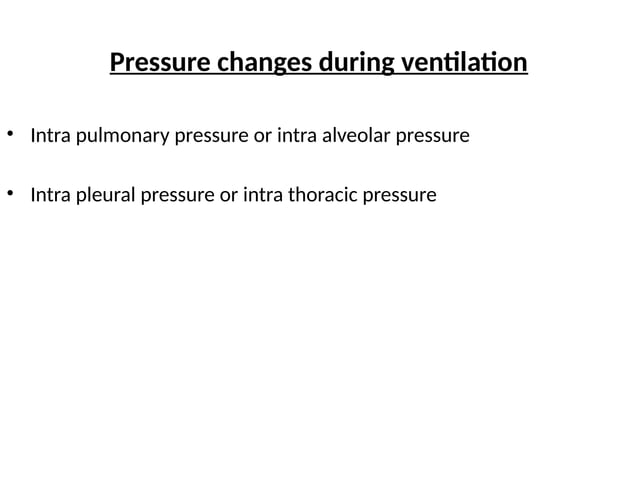 Respiratory Ventilation physiology powerpoint.pptx