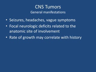 2,3-CNSTumors.ppt Central nervous system | PPT