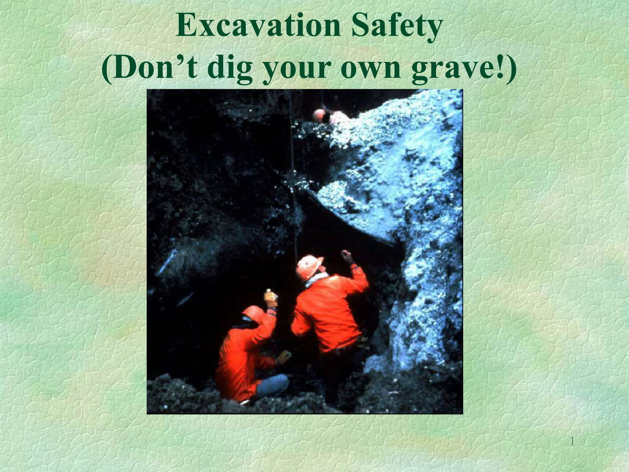 Excvation Safety for safety officers reference | PPT