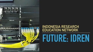 23 - IDNOG03 - Affan Basalamah (ITB) Achmad Basuki (UNIBRAW) - Overview ...