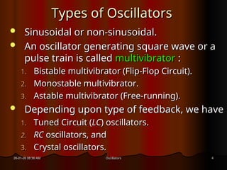Oscillators : needs, types, tank circuit.ppt