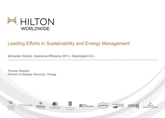 Hilton Worldwide - Leading Efforts in Sustainability and Energy ...