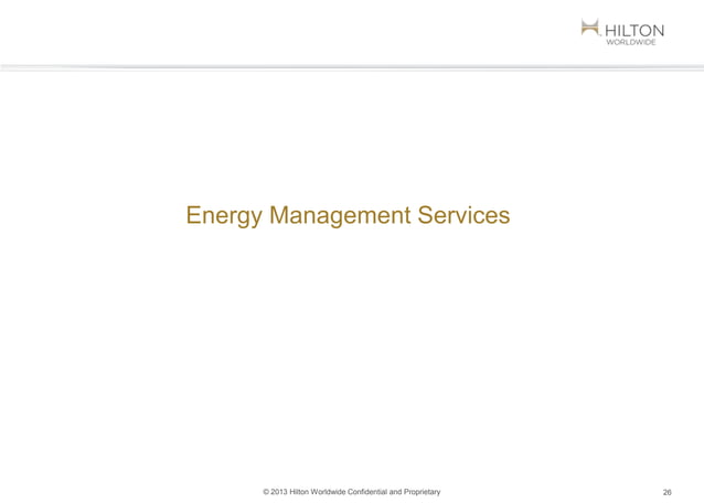 Hilton Worldwide - Leading Efforts in Sustainability and Energy ...